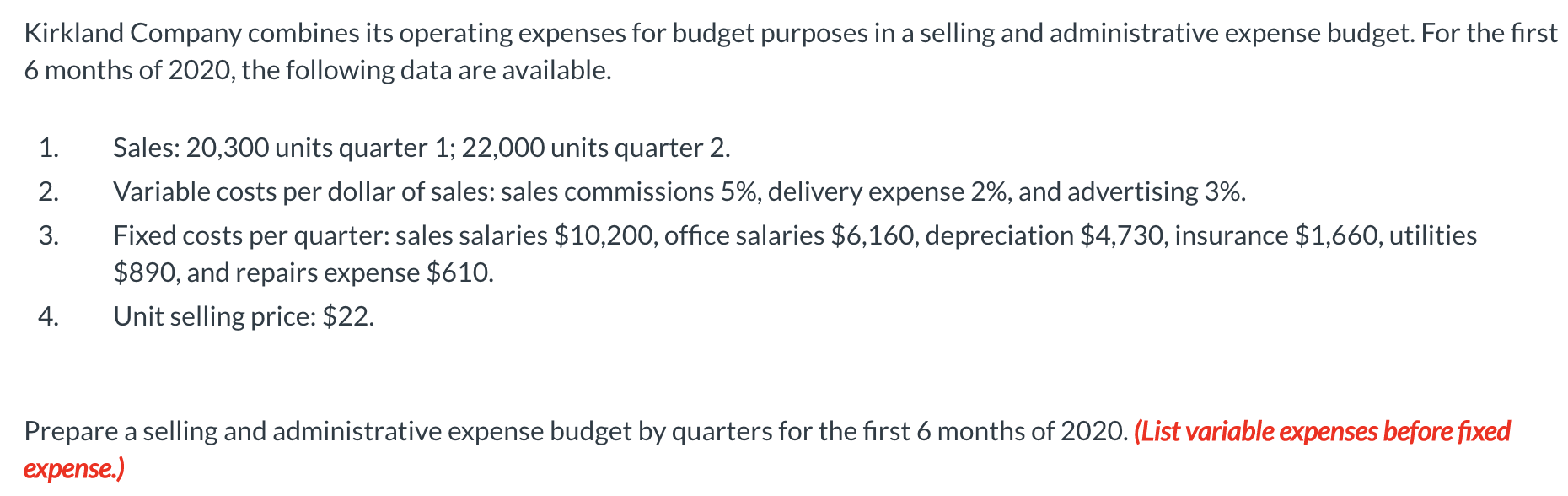 Solved Kirkland Company combines its operating expenses for | Chegg.com