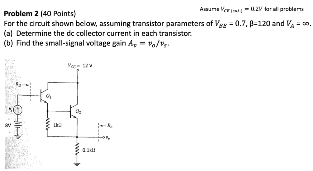 Solved Assume VCE (sat.) = 0.2V for all problems Problem 2 | Chegg.com