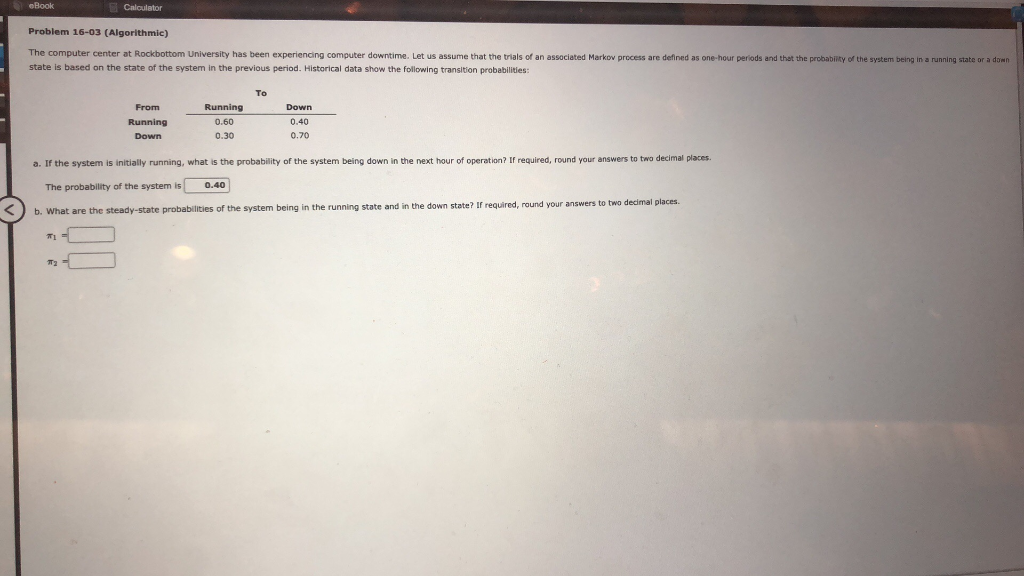 Solved eBook Problem 16-03 (Algorithmic) e computer center | Chegg.com Solved eBook Problem 16-03 (Algorithmic) e computer center | Chegg.com