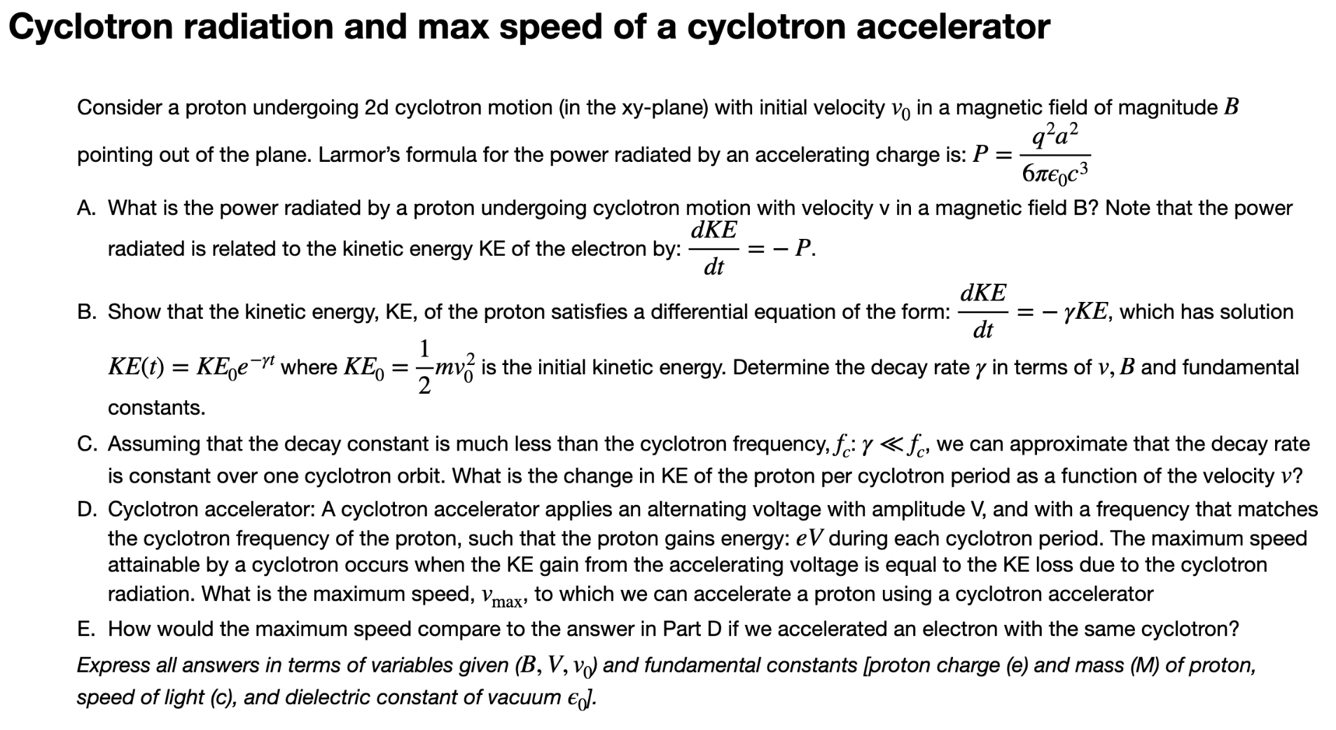 Solved Consider a proton undergoing 2 d cyclotron motion (in | Chegg.com