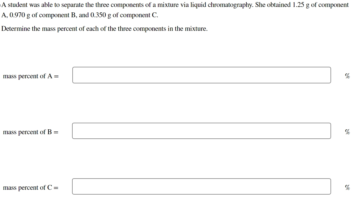 Solved A student was able to separate the three components | Chegg.com