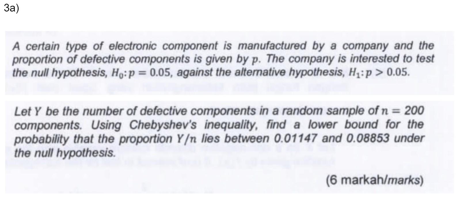 Solved 3a) A certain type of electronic component is | Chegg.com