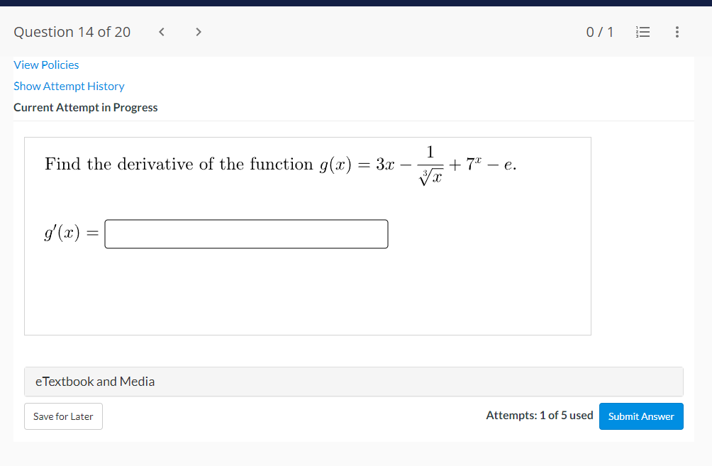 Solved Find the derivative of the function g(x)=3x−3x1+7x−e. | Chegg.com