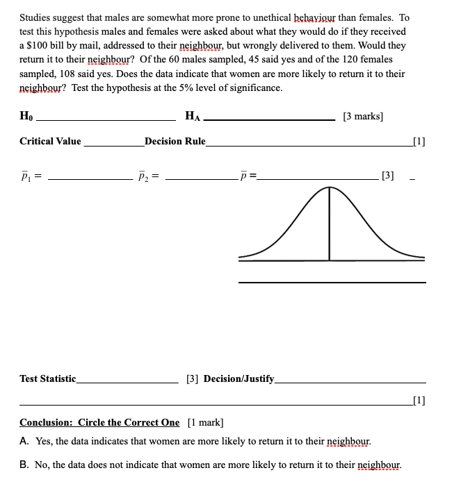 Solved Studies suggest that males are somewhat more prone to | Chegg.com