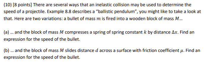 Solved (10) [8 points] There are several ways that an | Chegg.com
