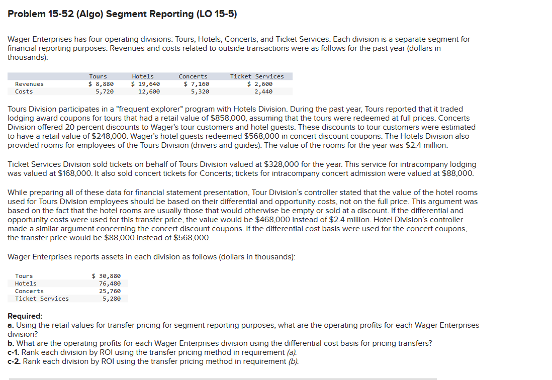 Solved Problem 15-52 (Algo) Segment Reporting (LO 15-5) | Chegg.com