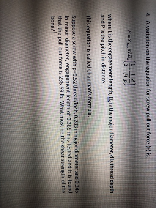 Solved 4. A variation on the equation for screw pull out | Chegg.com