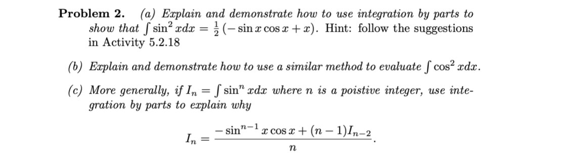 Solved Problem 2. (a) Explain and demonstrate how to use | Chegg.com