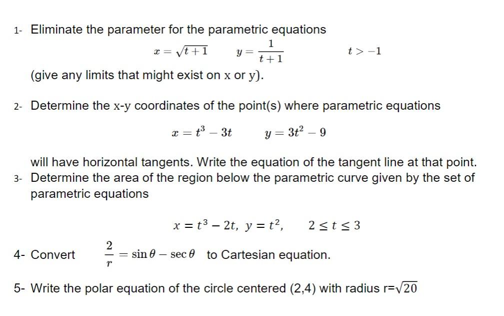 Solved 1 1- Eliminate the parameter for the parametric | Chegg.com
