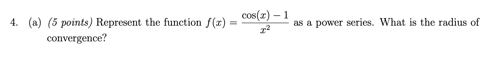 Solved 4. (a) (5 points) Represent the function | Chegg.com