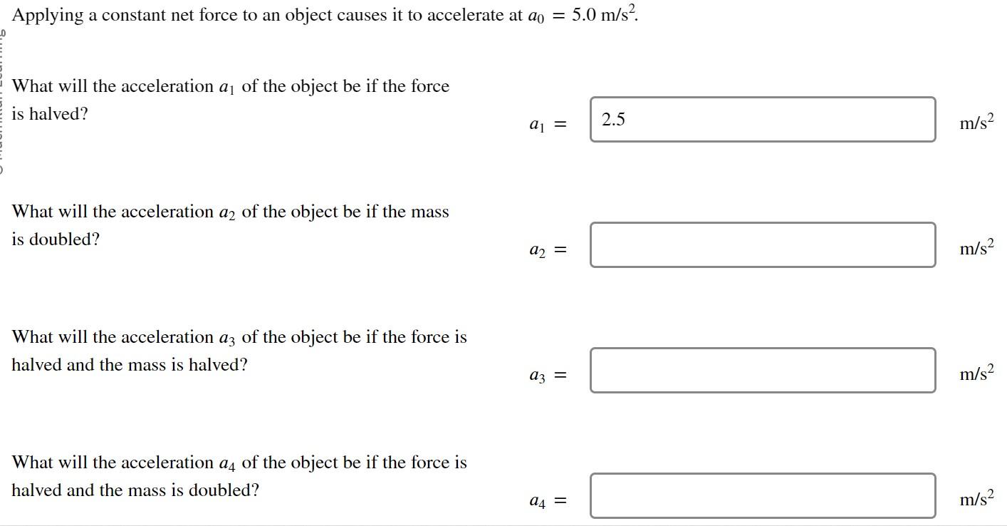 Solved Applying a constant net force to an object causes it | Chegg.com