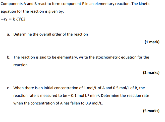 Solved Components A and B react to form component Pin an | Chegg.com