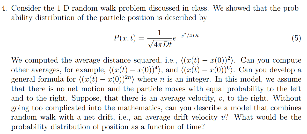 4. Consider the 1-D random walk problem discussed in | Chegg.com