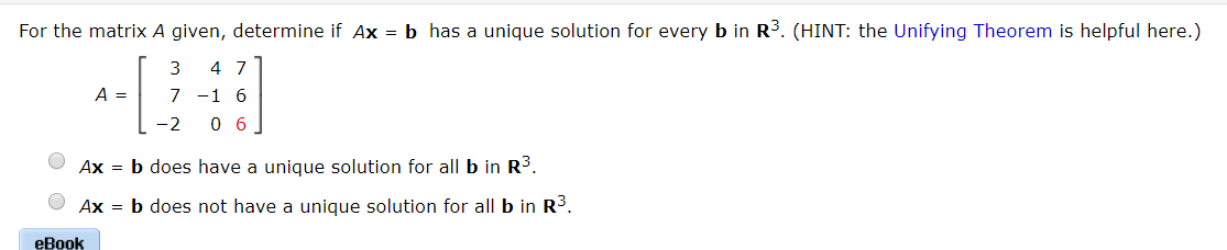 Solved For the matrix A given, determine if Ax = b has a | Chegg.com