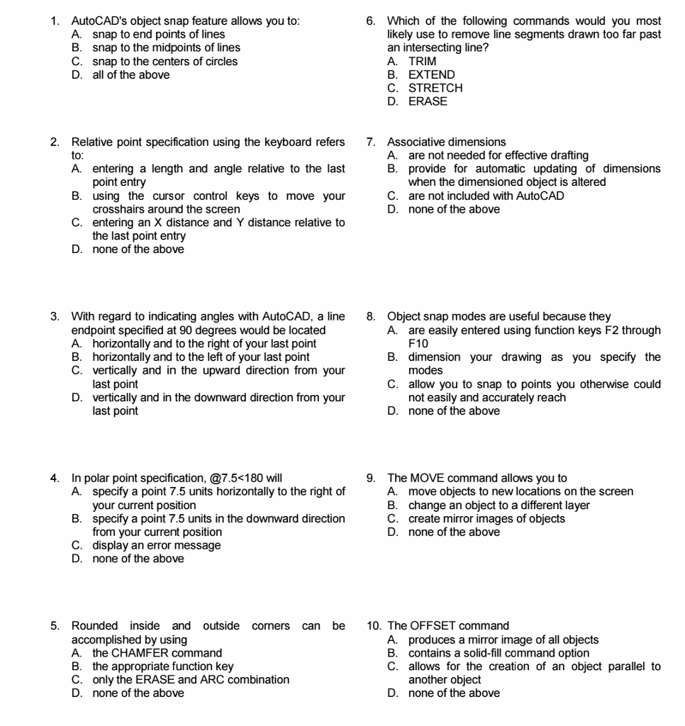 Solved 1. AutoCAD's object snap feature allows you to A. B. | Chegg.com