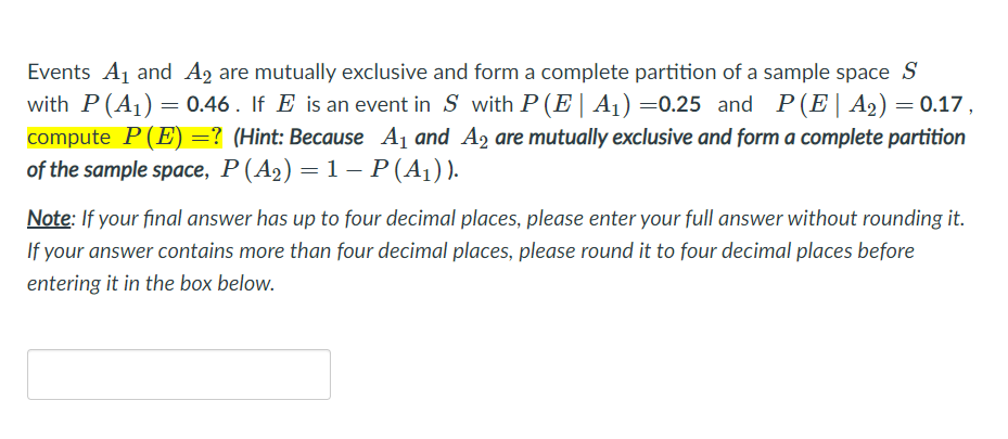 Solved = Events A1 and A2 are mutually exclusive and form a | Chegg.com