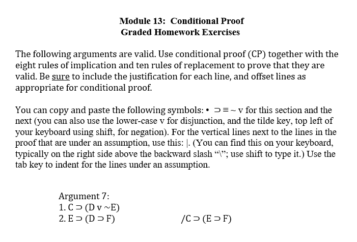 Solved Module 13: Conditional Proof Graded Homework | Chegg.com