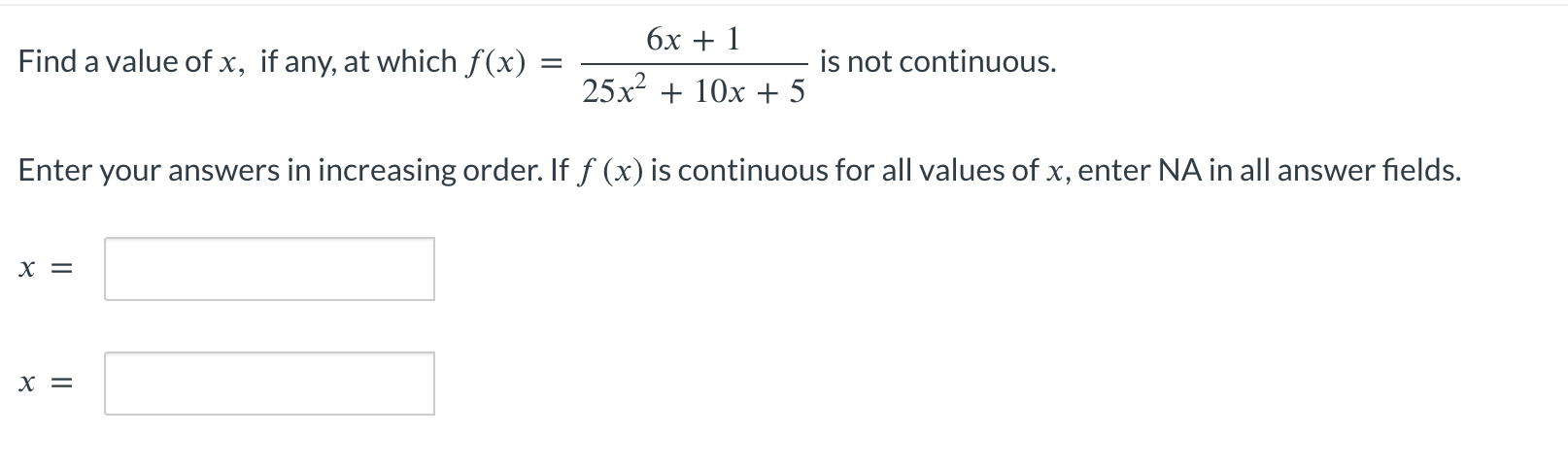 Solved Find a value of x, if any, at which | Chegg.com