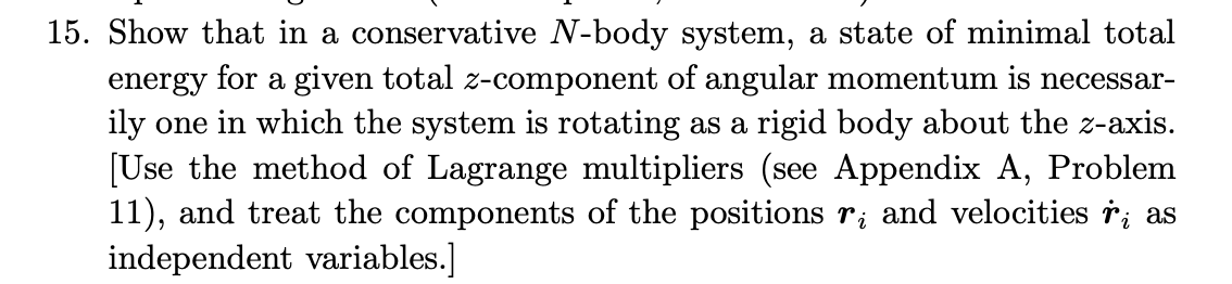 Solved 5. Show that in a conservative N-body system, a state | Chegg.com
