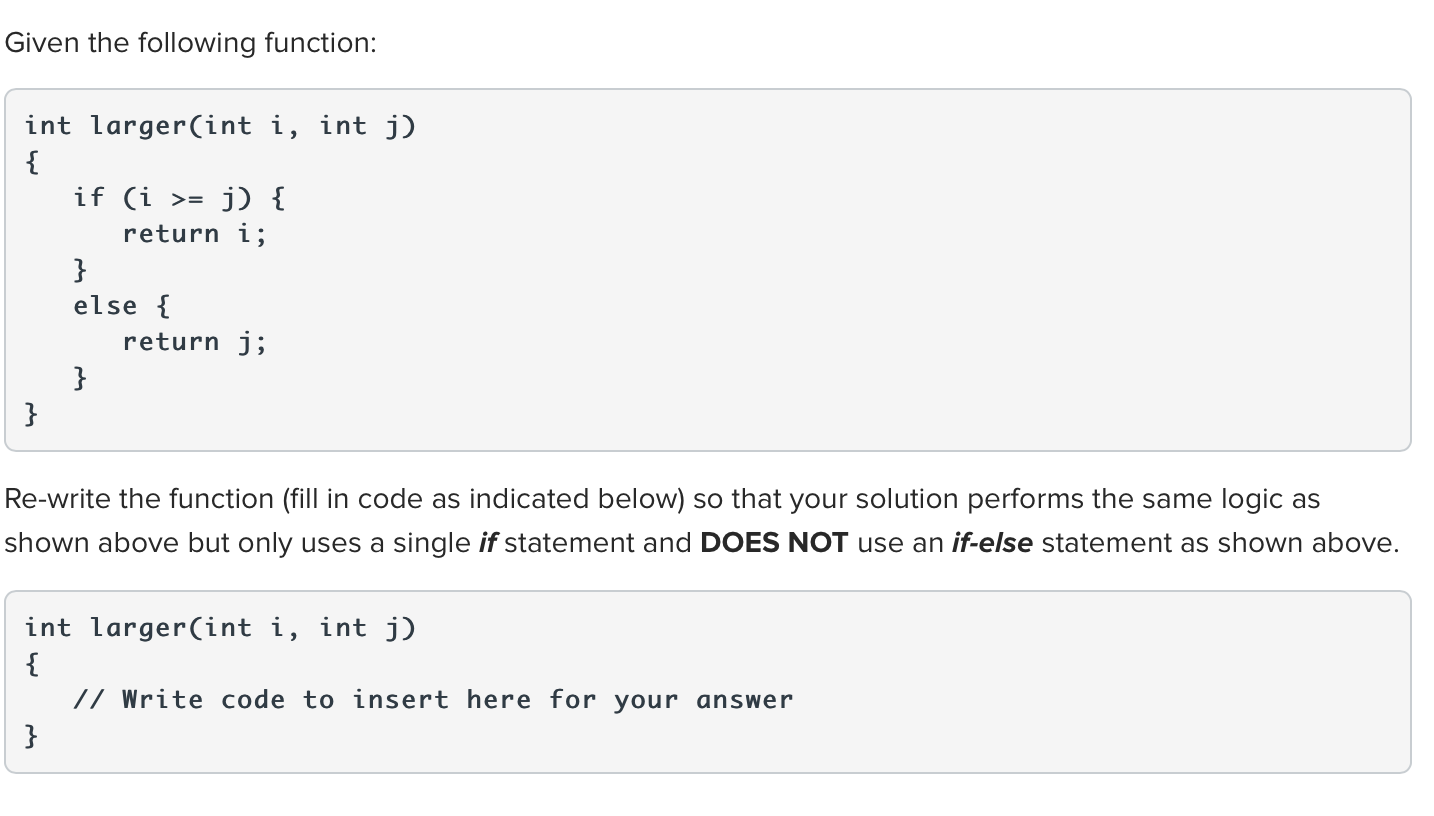 Solved Given the following function: int larger(int i, int | Chegg.com
