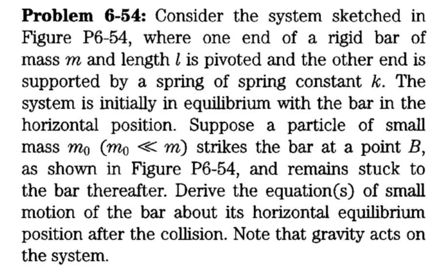 Solved Problem 6-54: Consider the system sketched in Figure | Chegg.com