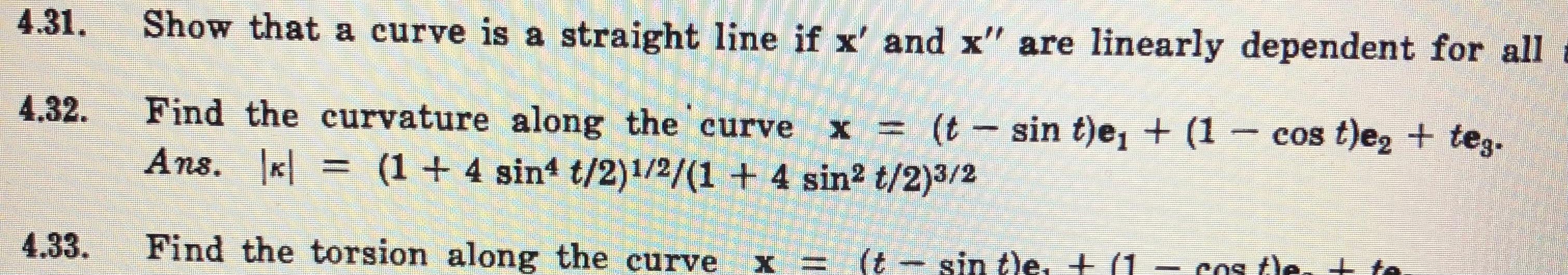 Solved 4.31. Show that a curve is a straight line if x' and | Chegg.com