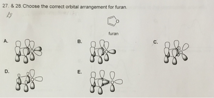 Solved Choose the correct orbital arrangement for furan. | Chegg.com