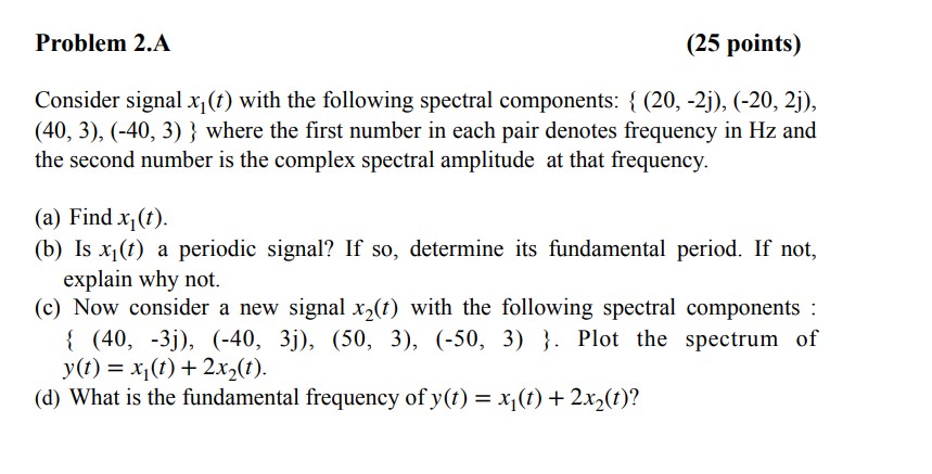 Solved Problem 1.A (25 points) Consider continuous-time | Chegg.com