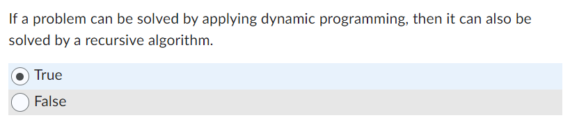 Solved If a problem can be solved by applying dynamic | Chegg.com