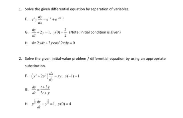 Solved 1. Solve the given differential equation by | Chegg.com