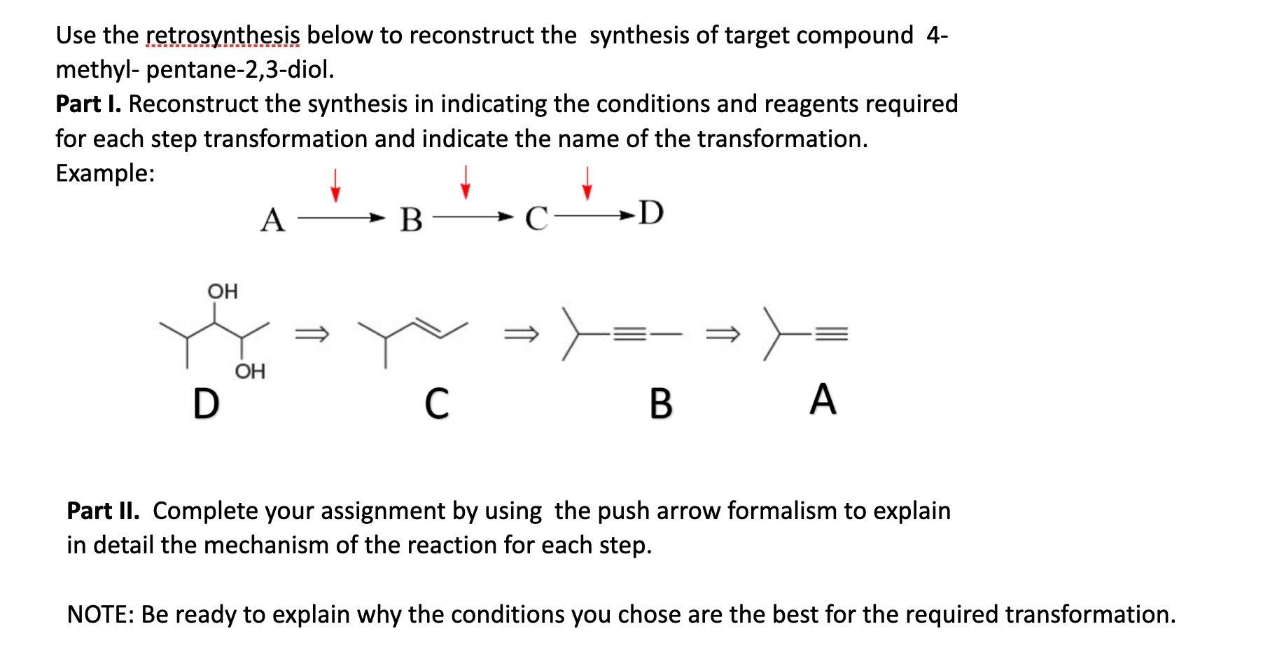 Solved Draw curved arrows for each step of the mechanism and | Chegg.com