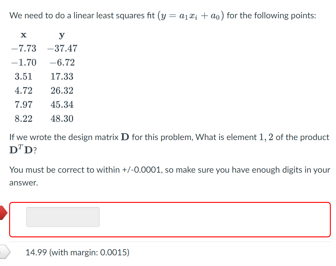 Solved We need to do a linear least squares fit (y=a1xi+a0) | Chegg.com