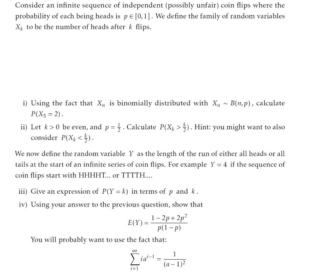 Solved Consider an infinite sequence of independent | Chegg.com