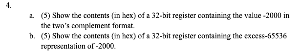 Solved a. (5) Show the contents (in hex) of a 32-bit | Chegg.com