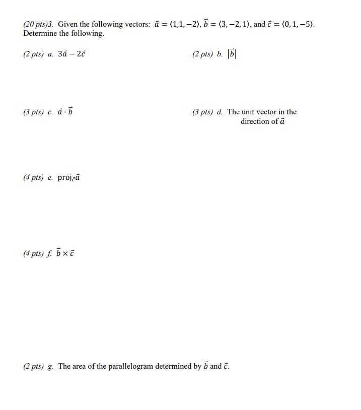 Solved (20 pts)3. Given the following vectors: | Chegg.com