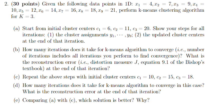 Solved (30 points) Given the following data points in 1D: | Chegg.com