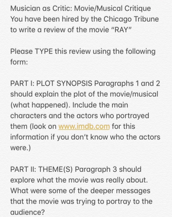 Musician as Critic: Movie/Musical Critique You have | Chegg.com