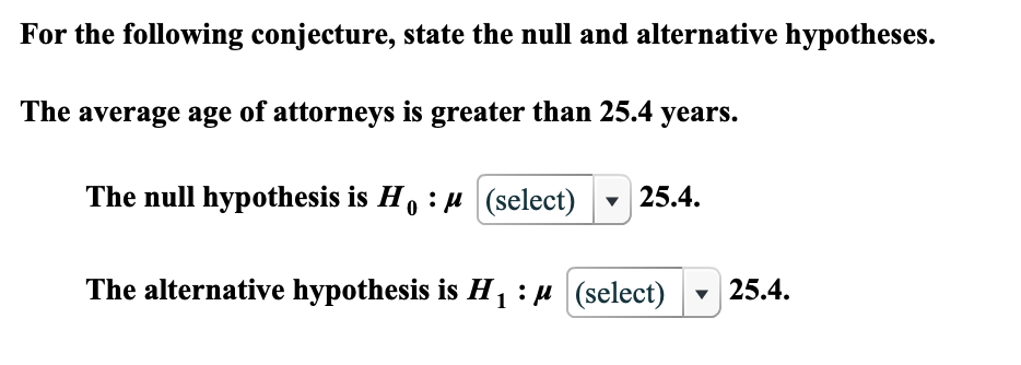 Solved For the following conjecture, state the null and | Chegg.com