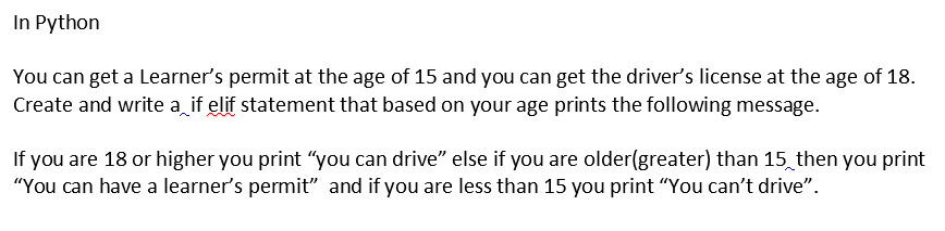Solved In Python You can get a Learner's permit at the age | Chegg.com