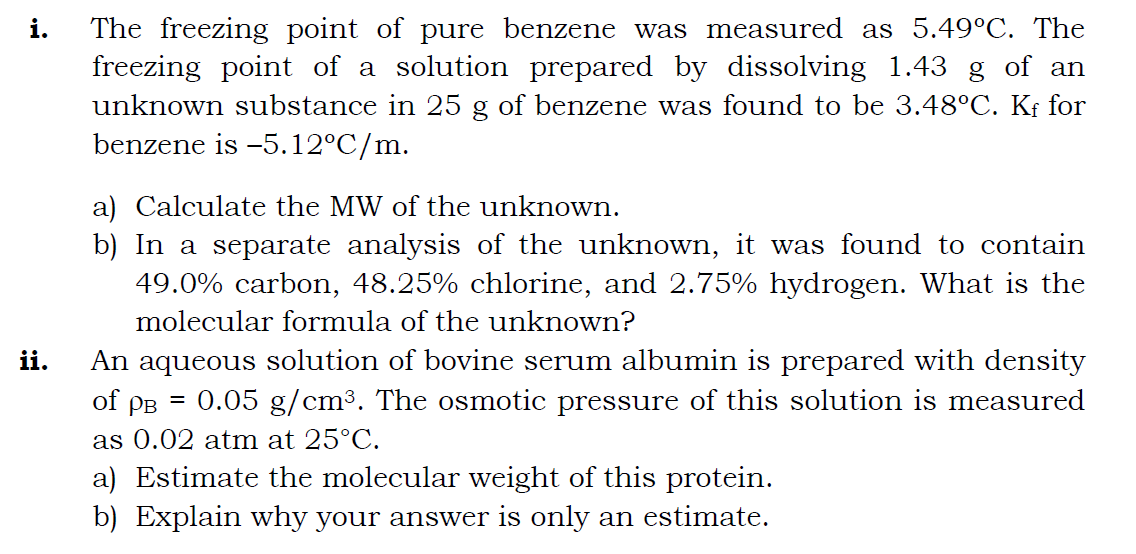 Solved i. The freezing point of pure benzene was measured as | Chegg.com