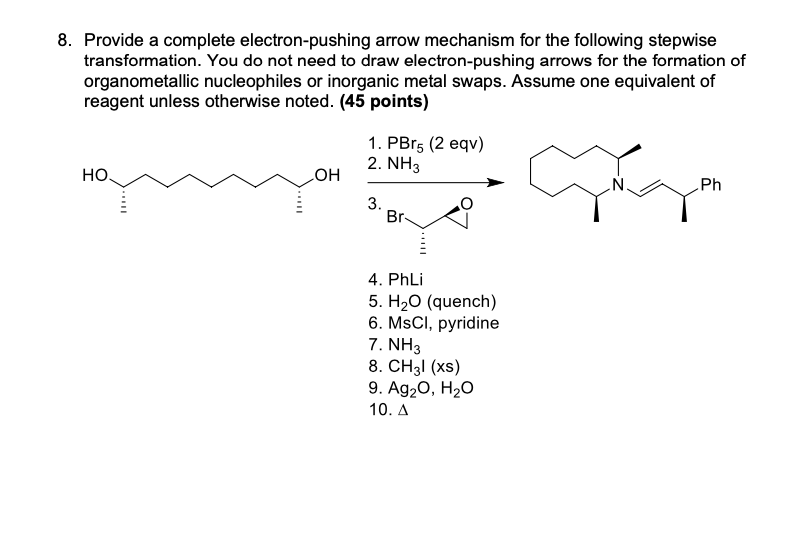 Solved 8. Provide a complete electron-pushing arrow | Chegg.com