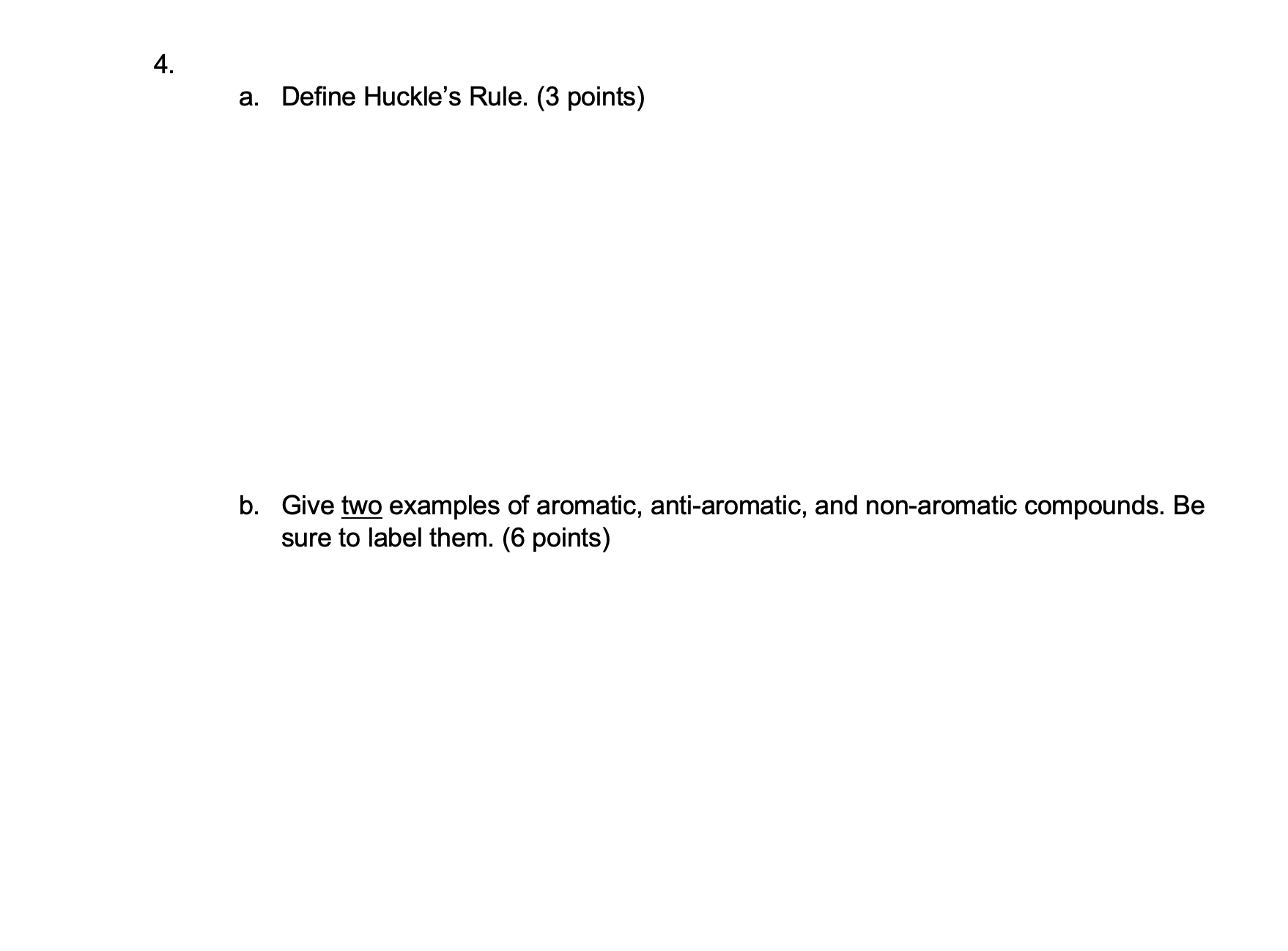 Solved 4. ﻿a. ﻿Define Huckle's Rule. (3 ﻿points) ﻿b. ﻿Give | Chegg.com