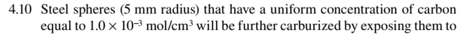 Solved 4.10 Steel spheres (5 mm radius) that have a uniform | Chegg.com