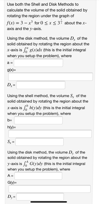 Solved Use both the Shell and Disk Methods to calculate the | Chegg.com