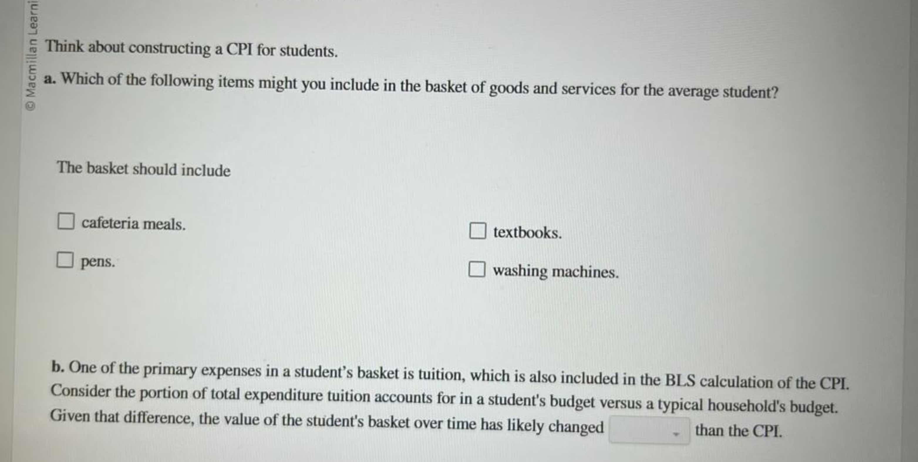 Solved Think about constructing a CPI for students.a. ﻿Which | Chegg.com