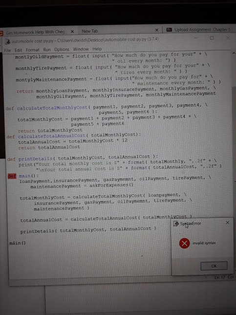 Solved Python 4 Automobile Cost Write A Program That Asks 2279
