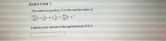 Solved QUESTION 7 The unknown product in the reaction below | Chegg.com