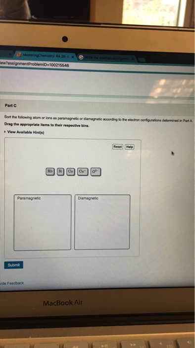 Solved 100215546 Part C Sort the following atom or ions as | Chegg.com