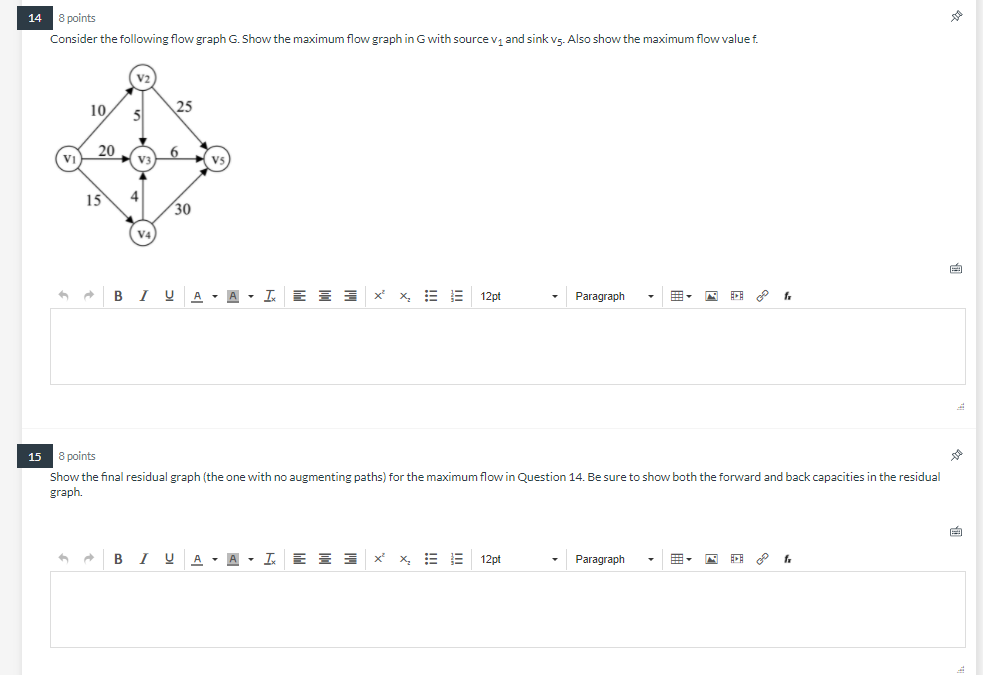 Solved 14 8 Points Consider The Following Flow Graph G Show 