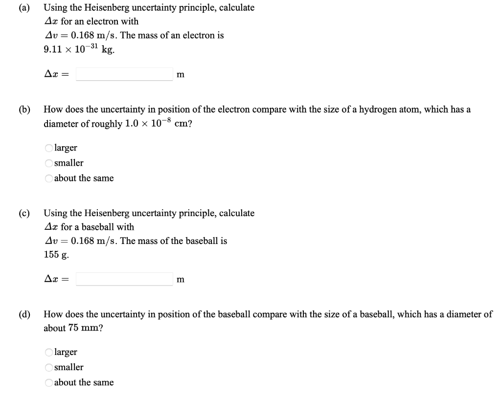 Solved (a) Using the Heisenberg uncertainty principle, | Chegg.com